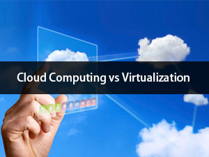 Top 10 Useful Comparison Between Cloud Computing vs Virtualization