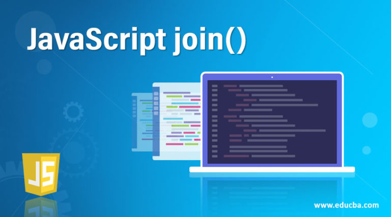 JavaScript join() | Guide to How JavaScript join() work with Examples
