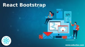 React Bootstrap | A Quick Glance of React Bootstrap