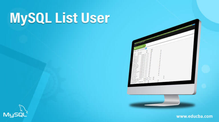 MySQL List User | Syntax | How does MySQL List User work?
