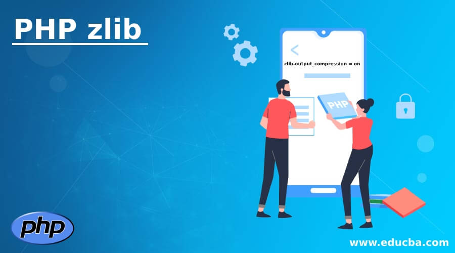 PHP zlib模块介绍及实例PHP zlib的介绍 为了能够在PHP中读写用gzip压缩的文件，我们使用了一个叫做PH - 掘金