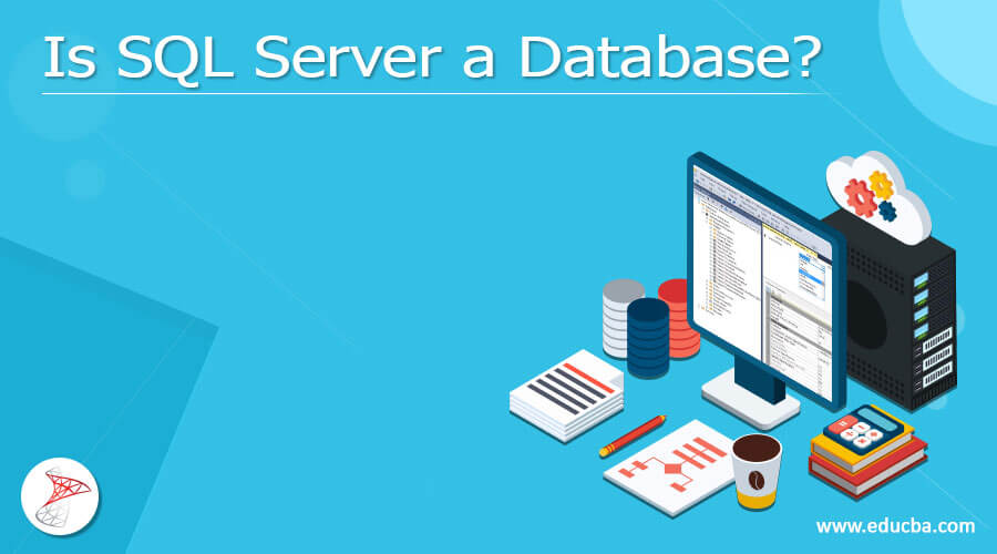 SQL Server是一个数据库吗？SQL服务器简介 在本节中，我们将回答这个问题："SQL服务器是一个数据库吗？" 人 - 掘金